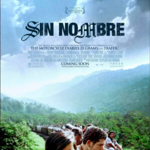 Sin nombre: Sinopsis, Tráiler, Reparto, Curiosidades y Crítica